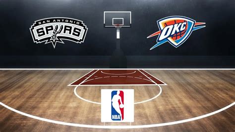San Antonio Spurs Oklahoma City Thunder Basket Ball Nba 2026 2027