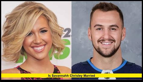 Is Savannah Chrisley Married Latest Update On Her Engagement Fiancé
