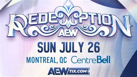 Aew Redemption Card Start Time And How To Watch From Montreal