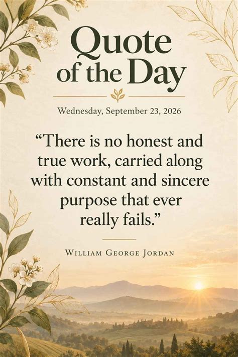 William George Jordan Quote Of The Day For September 23 2026 Quote