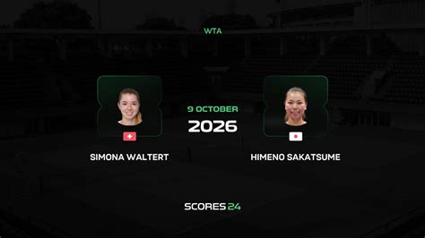 Waltert Vs Sakatsume Prediction For Today 9 October 2026 1250 Utc