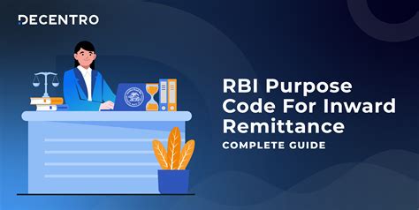 Rbi Purpose Code For Inward Remittance Complete Guide Decentro