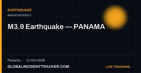 M39 Earthquake — Panama — 11 October 2026