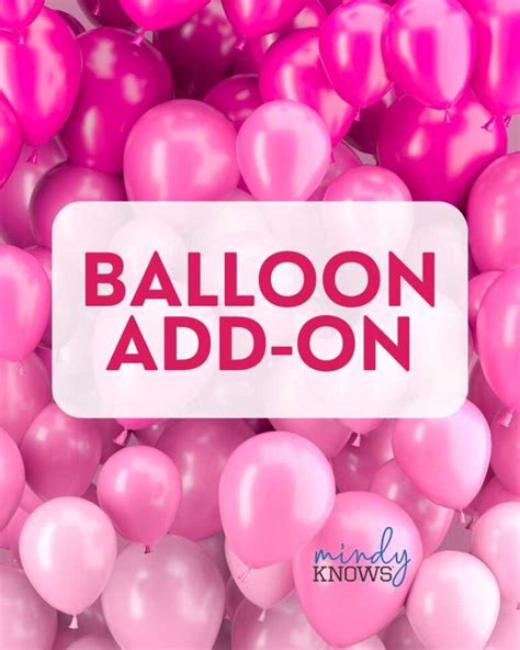 Balloon Add On MindyKNOWS NAU MindyKNOWS