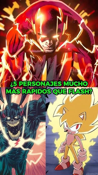 ¿5 Personajes Mucho Mas Rapidos Que Flash Shorts Youtube