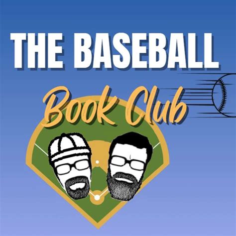 The Baseball Book Club Podcast Apple Podcasts
