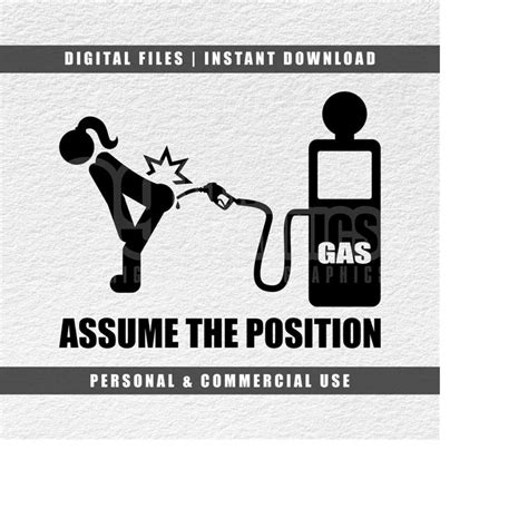Assume The Position Girl And Gas Svg Gas Svg Gas Prices Svg Inspire