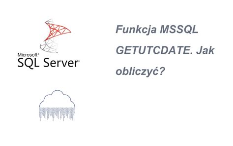 Funkcja SQL Server YEAR Opis składnia przykład użycia ITTalk pl