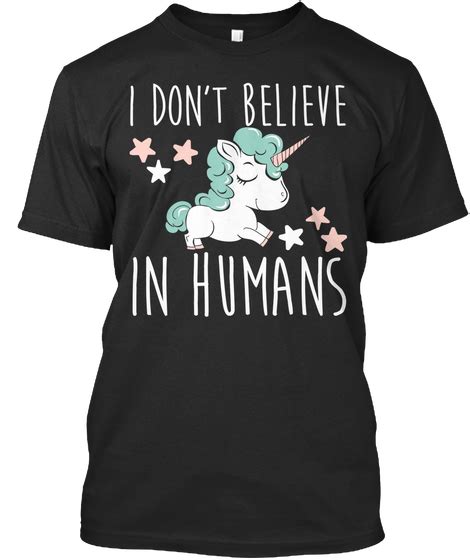 Unicorn I Dont Believe In Humans T Shirt