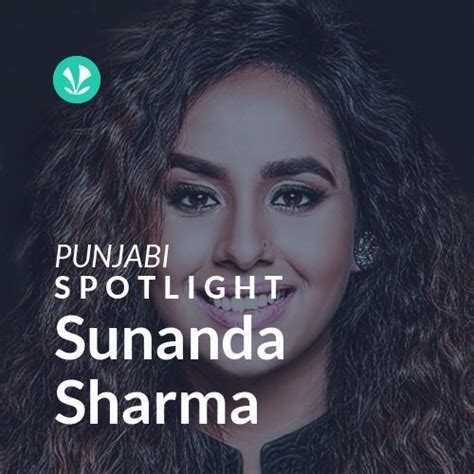 Sunanda Sharma Spotlight Latest Songs Online Jiosaavn