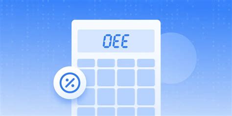 Calculadora Eficiencia General De Los Equipos OEE