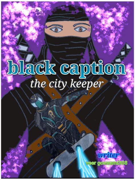 Black Caption The City Keeper Bacaan Online Gratis Webnovel