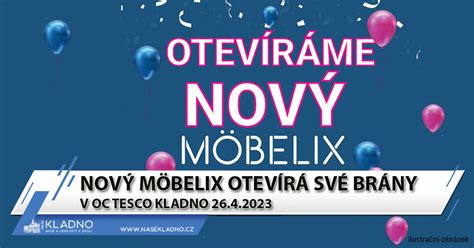 Ve Středu 264 Se Otevírá Nový Möbelix V Kladně Akce A Události Na