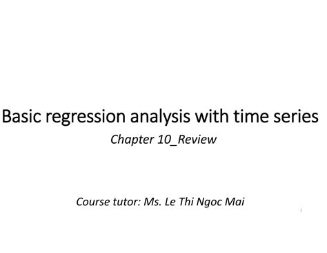 Review 10 Basic Regression Analysis With Time Series Basic Regression