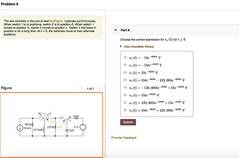 SOLVED Problem The Two Switches In The Circuit Seen In Figure Operate Synchronously When
