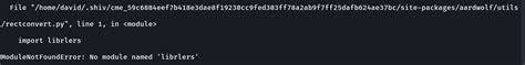 modulenotfounderror no module named librlers · issue 731