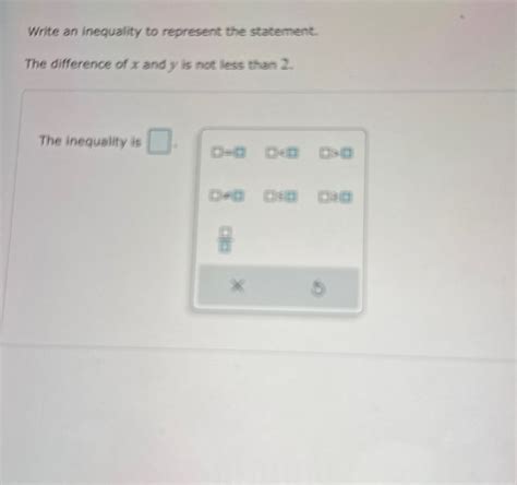 Solved Write An Inequality To Represent The Statementthe