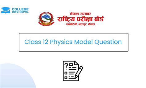Neb Class 12 Physics Model Question 2082 With Solution