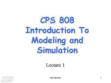 PPT CPS 808 Introduction To Modeling And Simulation PowerPoint