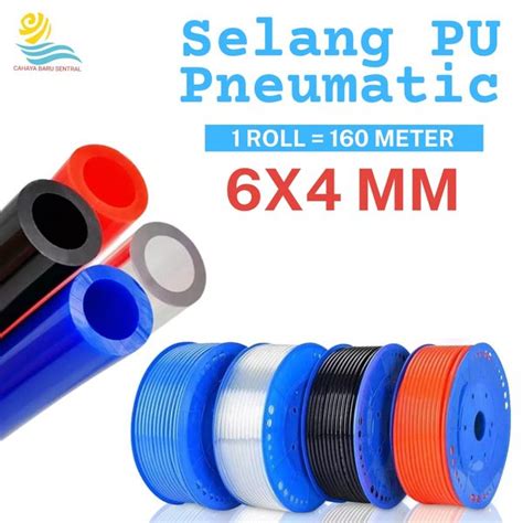 Jual Selang Angin Od 6 Mm X Id 4 Mm Selang Polyurethane Pu Di Lapak