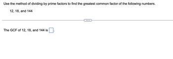 Answered Use The Method Of Dividing By Prime Factors To Find The
