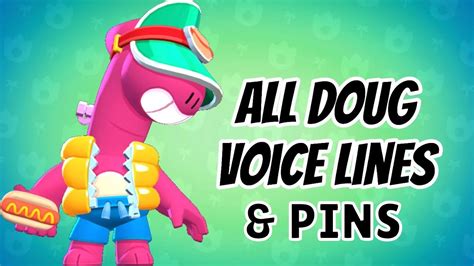 Doug Voice Lines And Animated Pins New Brawler Brawl Stars Youtube