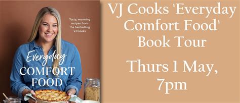 Vj Cooks Everyday Comfort Food Book Tour Palmerston North Eventfinda