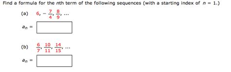 Solved Find A Formula For The Nth Term Of The Following Chegg