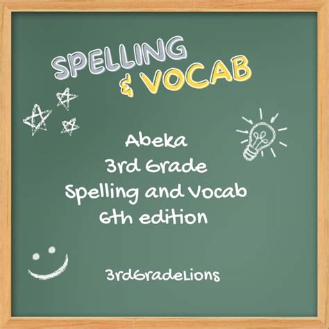 3rd Grade Abeka Spelling Lists With Vocabulary By 3rdgradelions