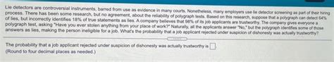 Solved Lie Detectors Are Controversial Instruments Barred Chegg