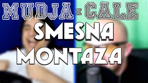 Mudja Cale Najsmesniji Momenti Youtube