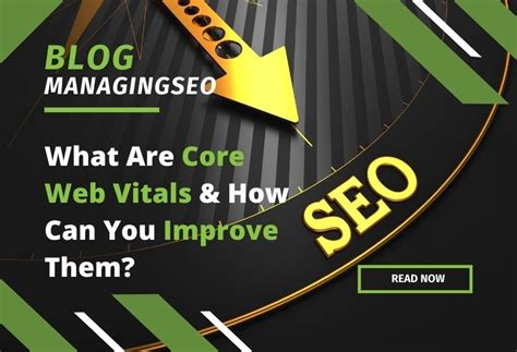 What Are Core Web Vitals And How Can You Improve Them