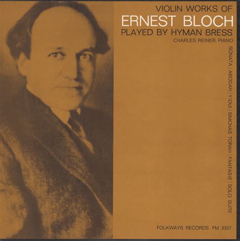 Violin Works Of Ernest Bloch Ernest Bloch Free Download Borrow