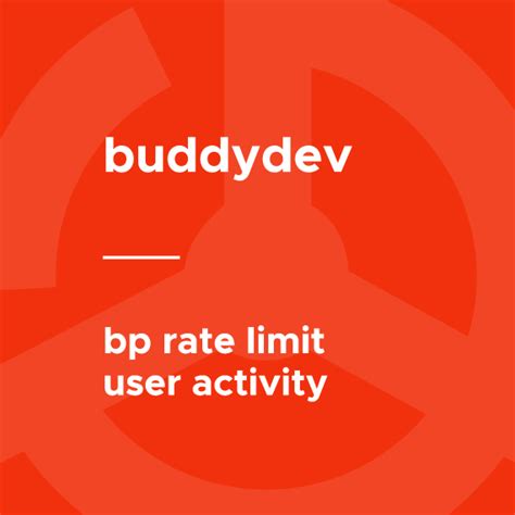 Buddypress Rate Limit User Activity V Gpl Vault