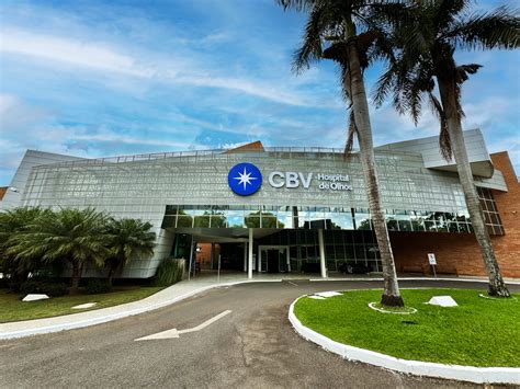 Cbv Hospital De Olhos é O Primeiro Do Centro Oeste A Receber Nível