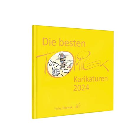 Die Besten Tomicek Karikaturen 2024 Tomicek Jürgen Dussmann Das