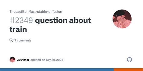 Question About Train Issue 2349 TheLastBen Fast Stable Diffusion