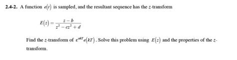 Solved A Function Is Sampled And The Resultant Sequence Has