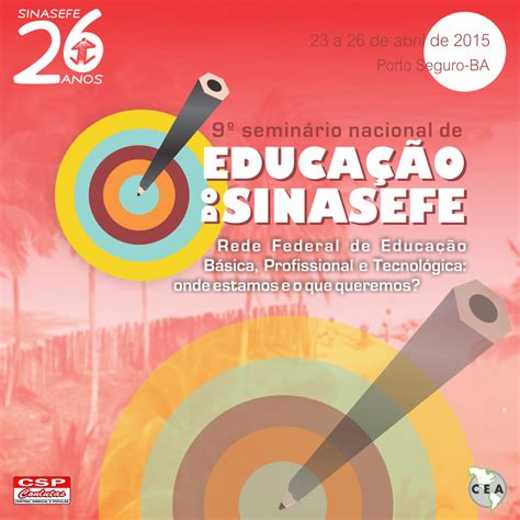 Confira a programação do º Seminário Nacional de Educação Seminário Nacional de Educação