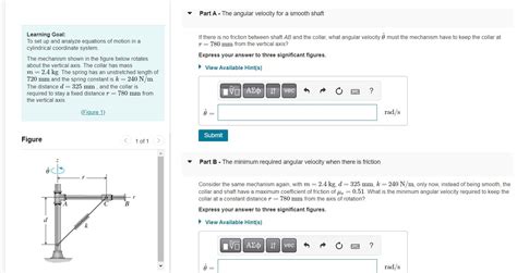 Solved Part A The Angular Velocity For A Smooth Shaft Chegg Com