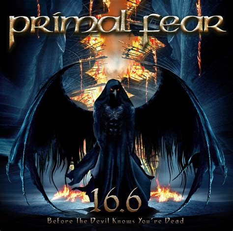 Primal Fear 166 Before The Devil Knows Youre Dead Metal Express