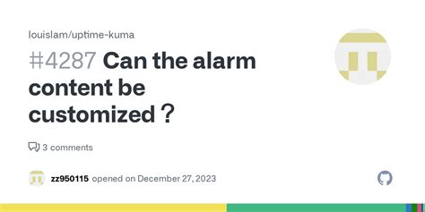 Can The Alarm Content Be Customized？ · Issue 4287 · Louislamuptime Kuma · Github