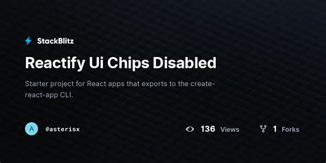 Reactify Ui Chips Disabled StackBlitz