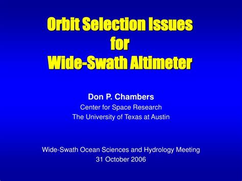Ppt Orbit Selection Issues For Wide Swath Altimeter Powerpoint