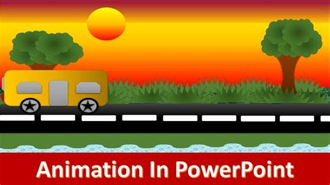 Animation In Powerpoint Powerpoint Animation How To Create