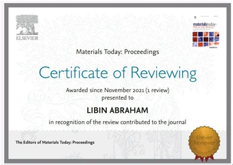 Libin Abraham On Linkedin Glad To Share My Journal Reviewer Certificate From Elsevier Materials…