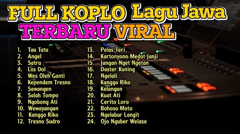 10 Lagu Koplo Jawa Terbaru 2021 Viral Di Tiktok Dan Y