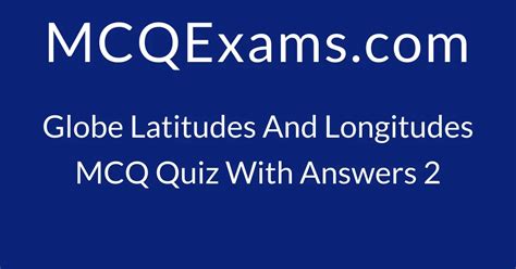 Mcq Questions For Class 6 Geography Globe Latitudes And Longitudes Quiz