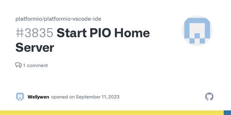Start Pio Home Server · Issue 3835 · Platformio Platformio Vscode Ide · Github