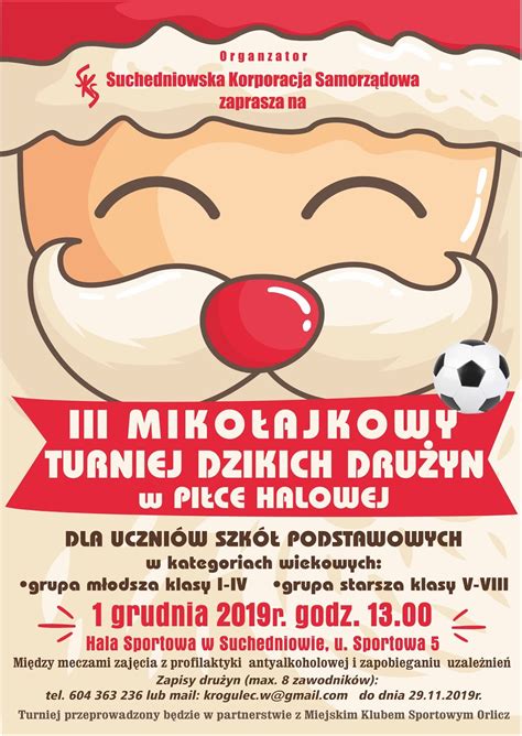 NASZ SUCHEDNIÓW ZAPRASZAMY NA MIKOŁAJKOWY TURNIEJ DZIKICH DRUŻYN W PIŁCE HALOWEJ